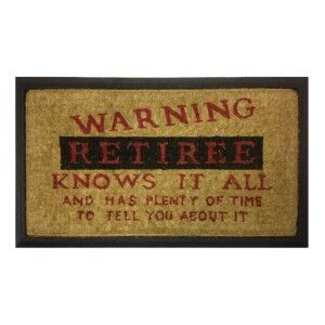 Retiree Knows Coir Door Mat - 40x70cm